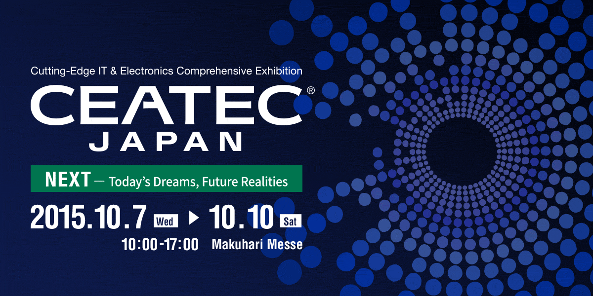 CEATEC JAPAN 2015 Official Site